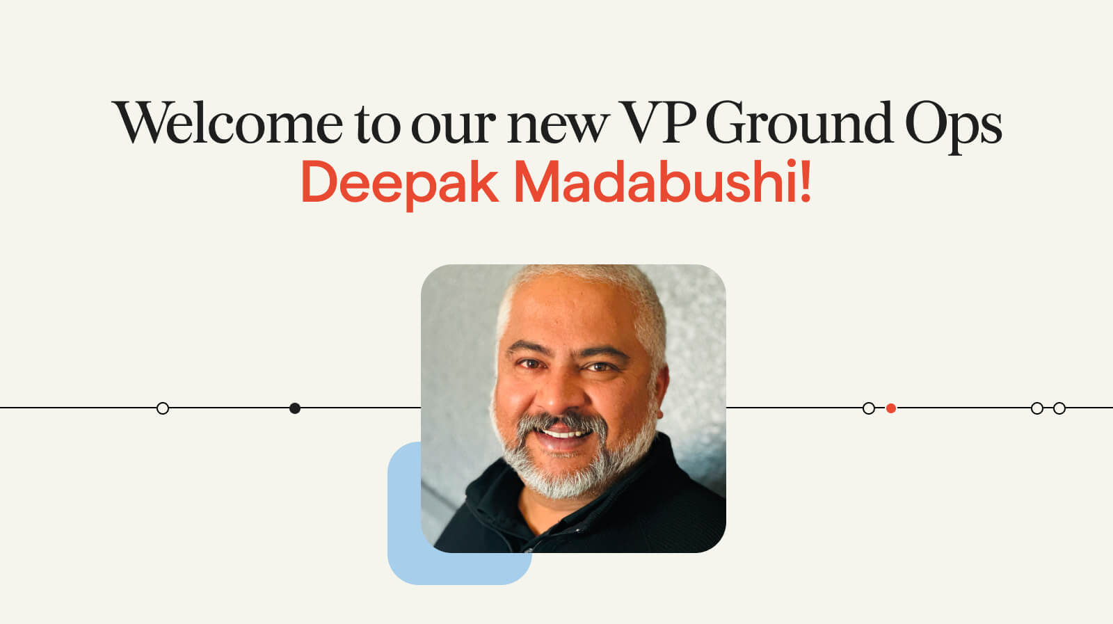 Veho Appoints Deepak Madabushi Vice President of Ground Operations